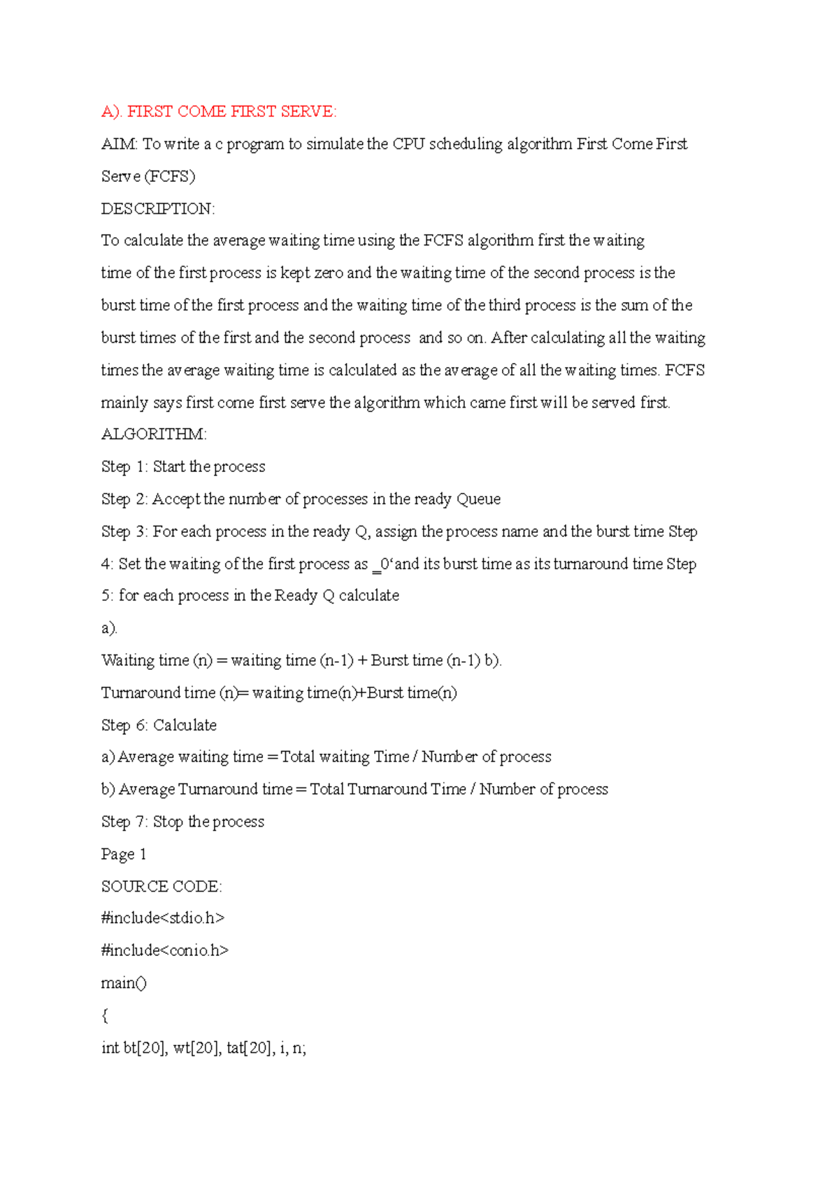 Week3os - os practical program - A). FIRST COME FIRST SERVE: AIM: To write a c program to ...