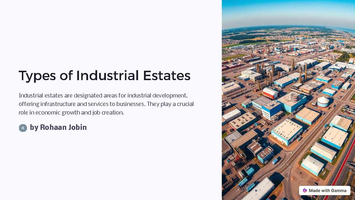 Types of Industrial Estates: Classification and Benefits Analysis - Studocu