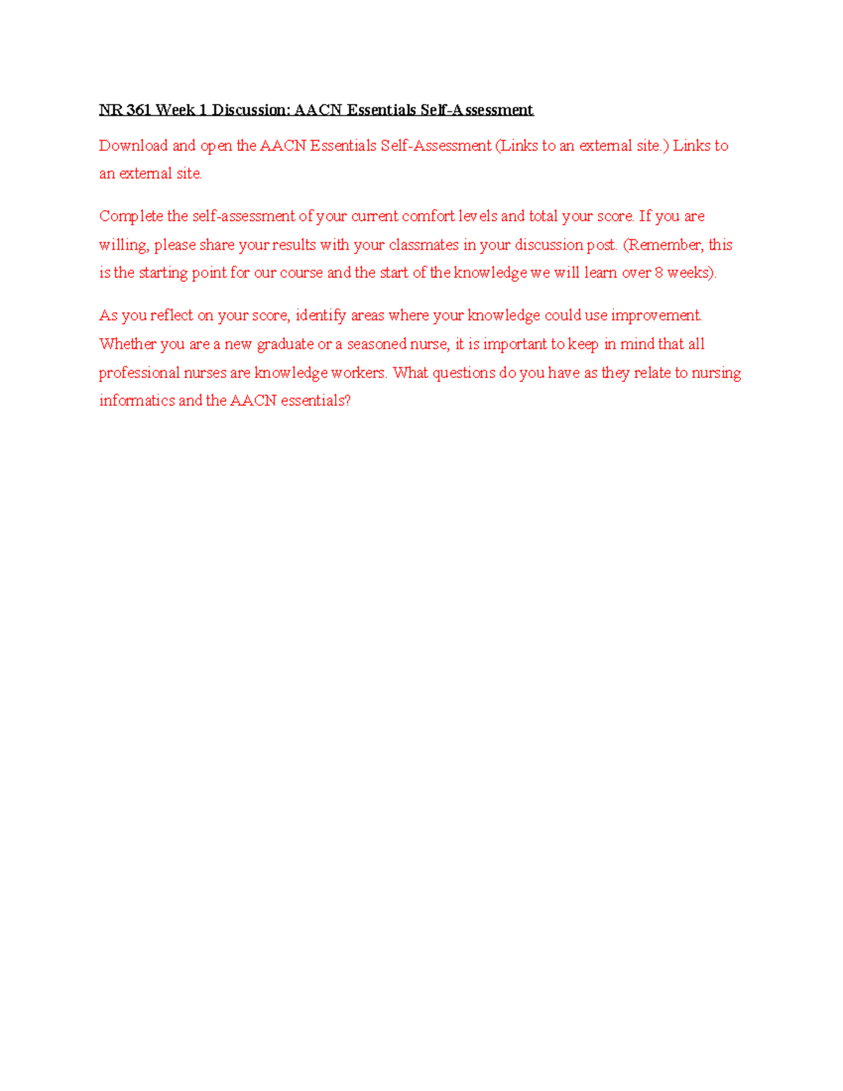 NR 361 Week 1 Discussion: Insights on AACN Essentials Self-Assessment ...