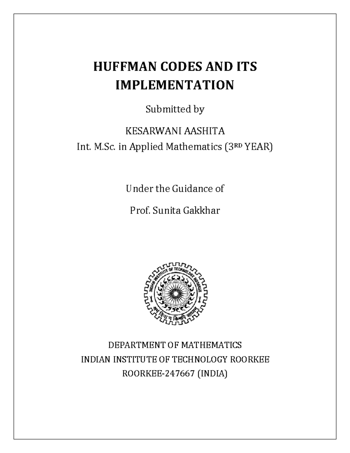 Huffman Coding Project Report - Int. M. in Applied Mathematics - Studocu