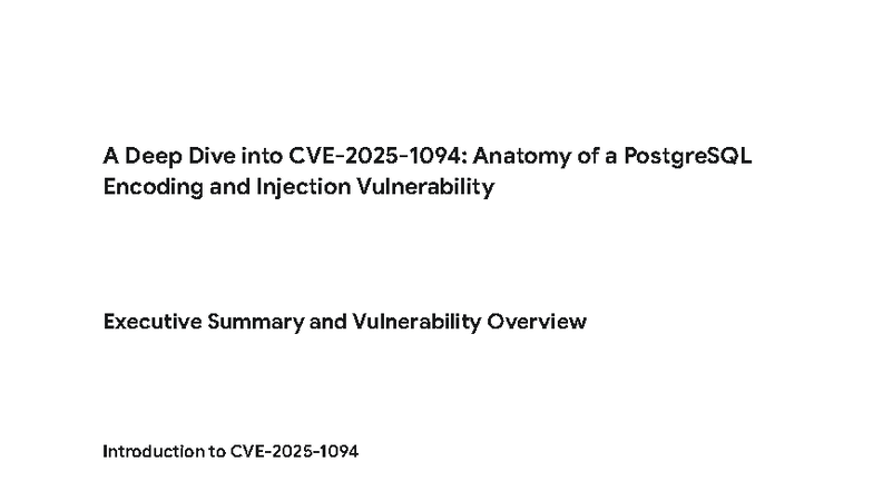 CVE-2025-1094: Analysis of PostgreSQL Encoding Vulnerability and RCE ...