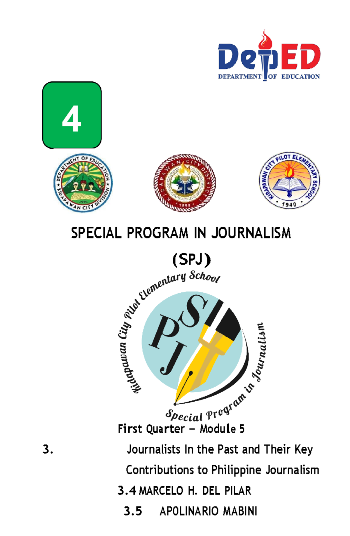 GRADE 4 SLM SPJ WEEK 5 - SPECIAL PROGRAM IN JOURNALISM (SPJ) First ...