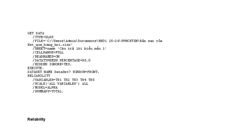 RELIABILITY & FACTOR ANALYSIS OUTPUT - SPSS DATASET7 - Studocu