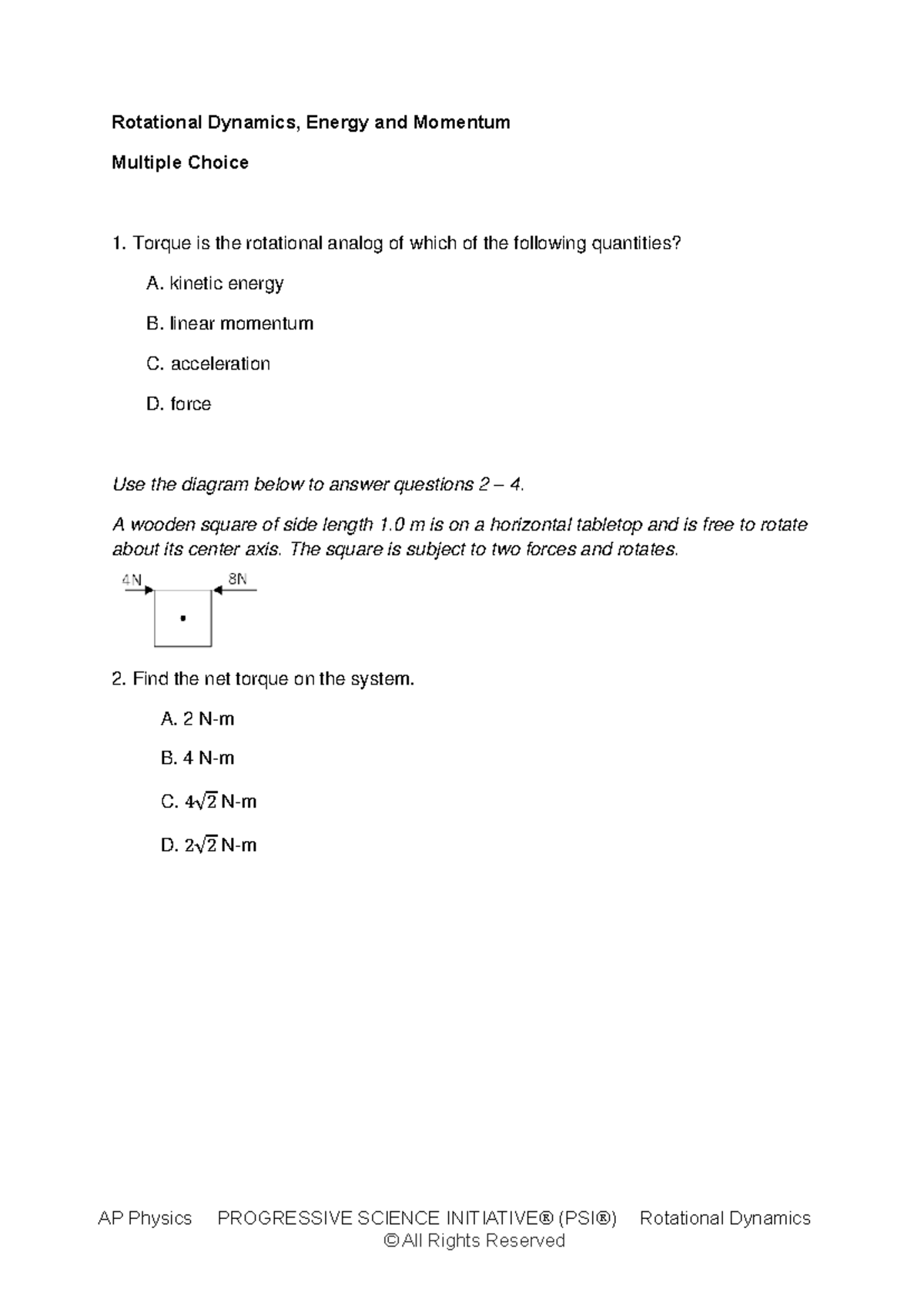 AP Physics 1 Rotational Dynamics Multiple Choice Questions - Studocu