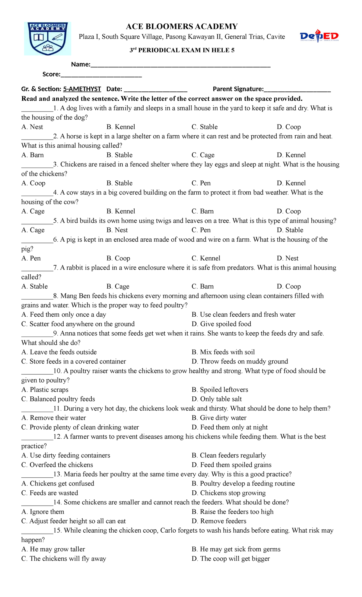 3RD Periodical Exam in HELE 5: Animal Housing and Care - Studocu