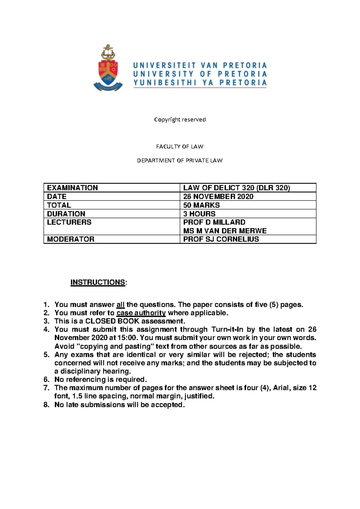 DLR 320 EXAM 2020 - PAST exam paper - Copyright reserved FACULTY OF LAW ...