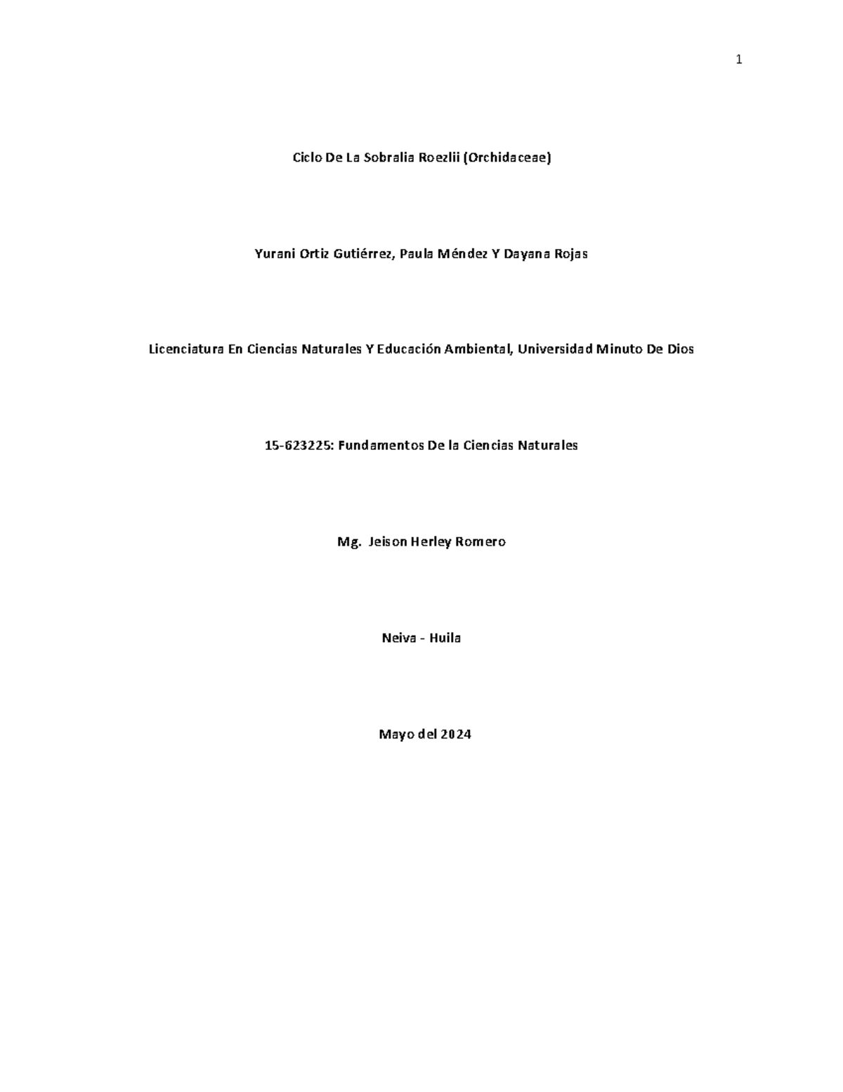 Ciclo De La Sobralia Roezlii yuya - Ciclo De La Sobralia Roezlii ...