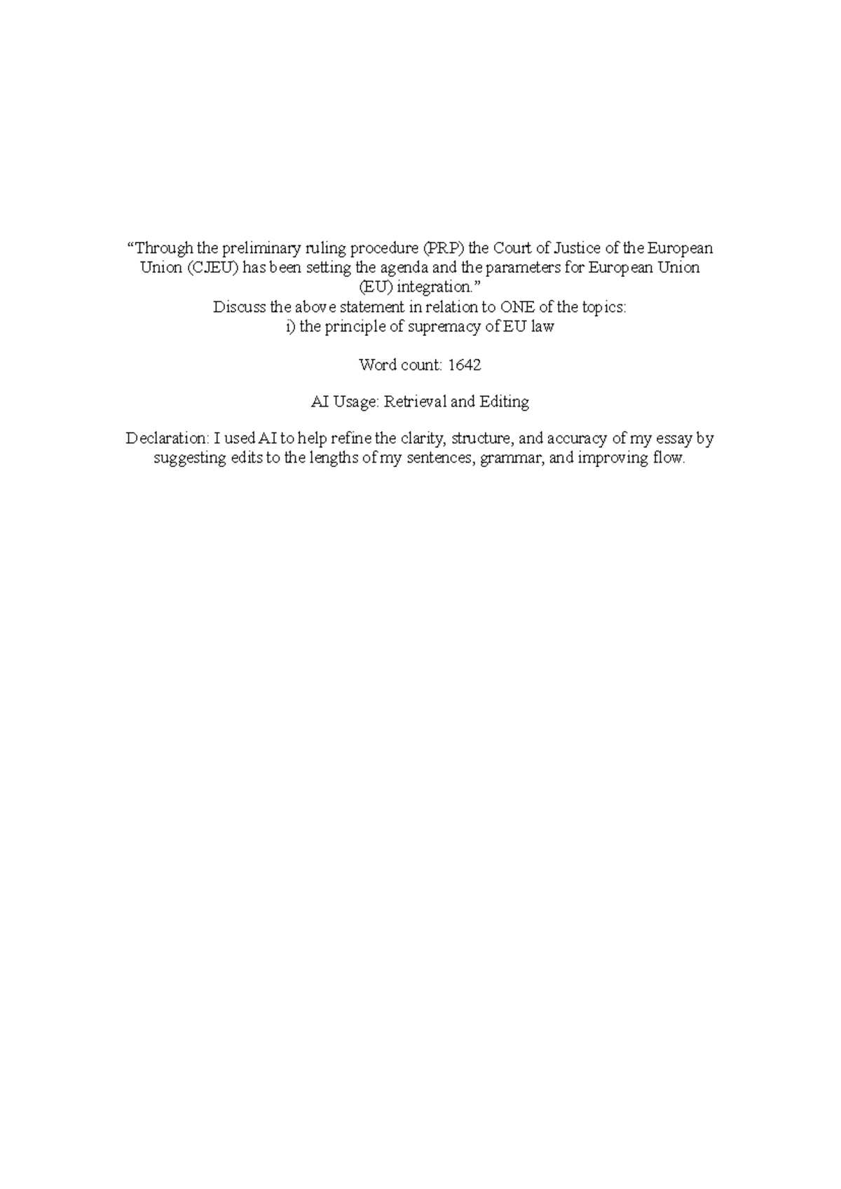 EU AS1 - Essay on the Supremacy of EU Law and the PRP - Studocu