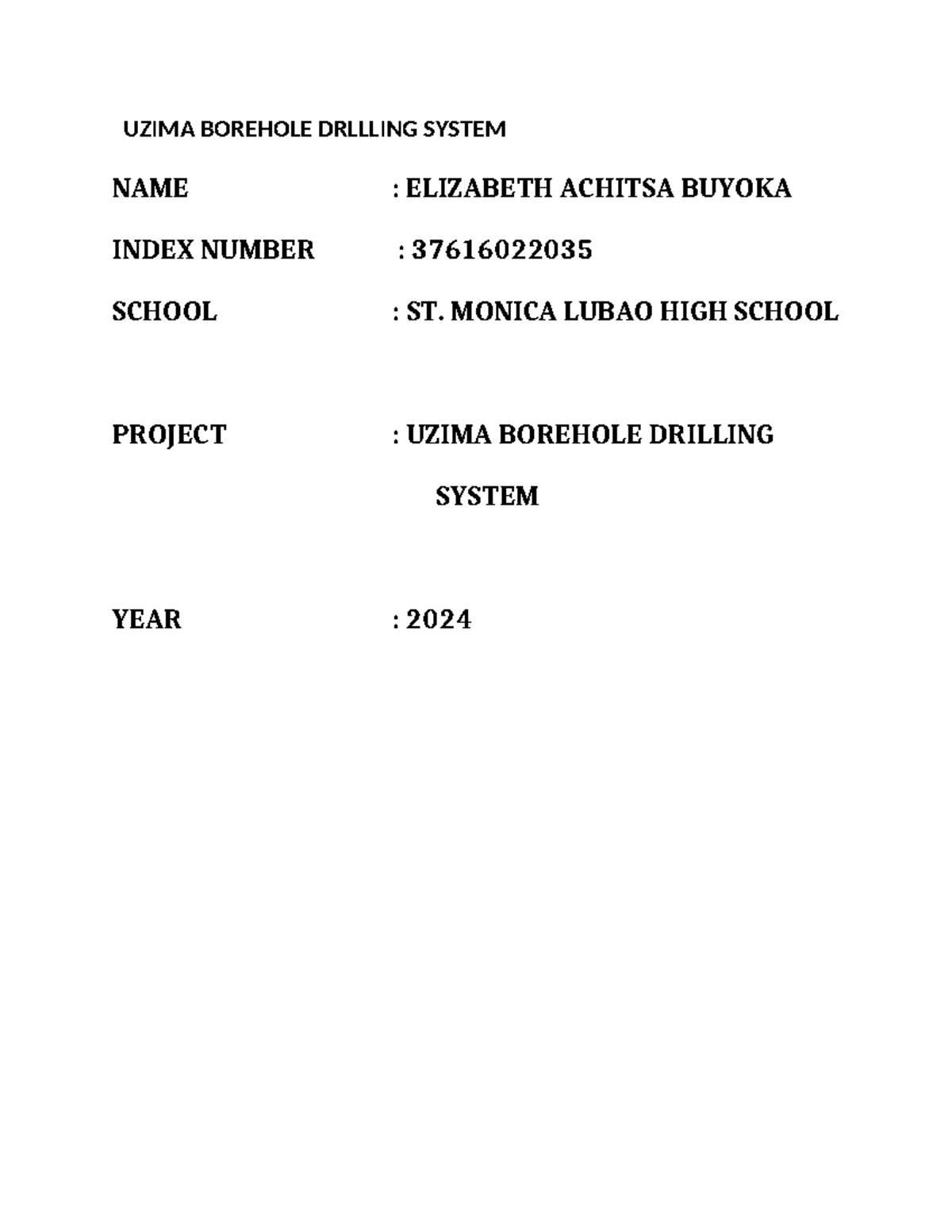Uzima Borehole Drilling System Project Report - 2024 - Studocu