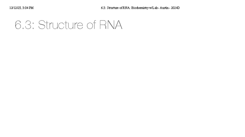 6.3 Structure of RNA: Biochemistry Notes - Austin 2024D - Studocu