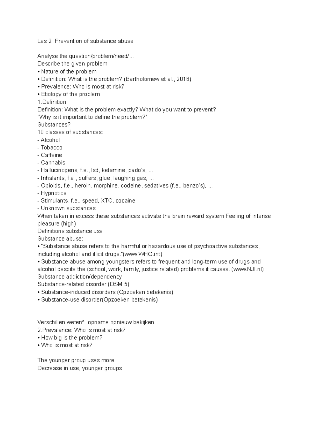 Les 2: Prevention of Substance Abuse - Analysis and Etiology - Studocu