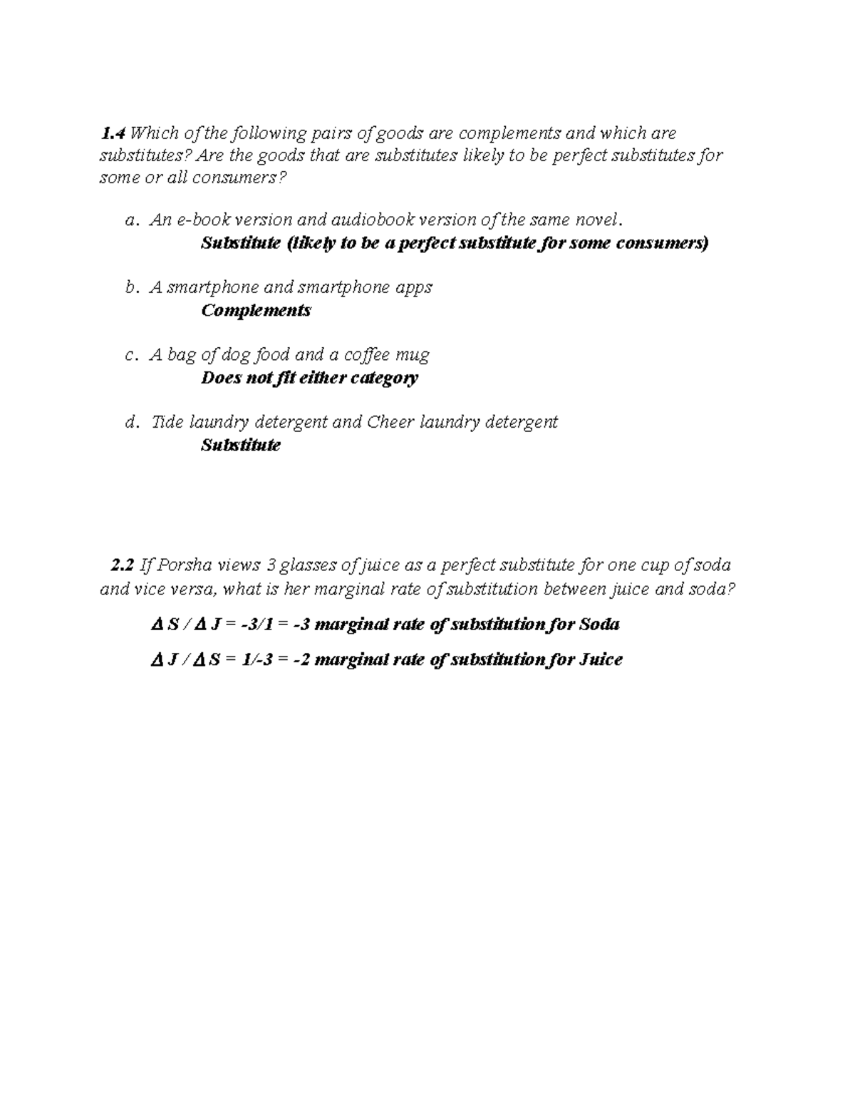 Chapter 4 Assignment Exercises - 1 Which of the following pairs of goods are complements and ...