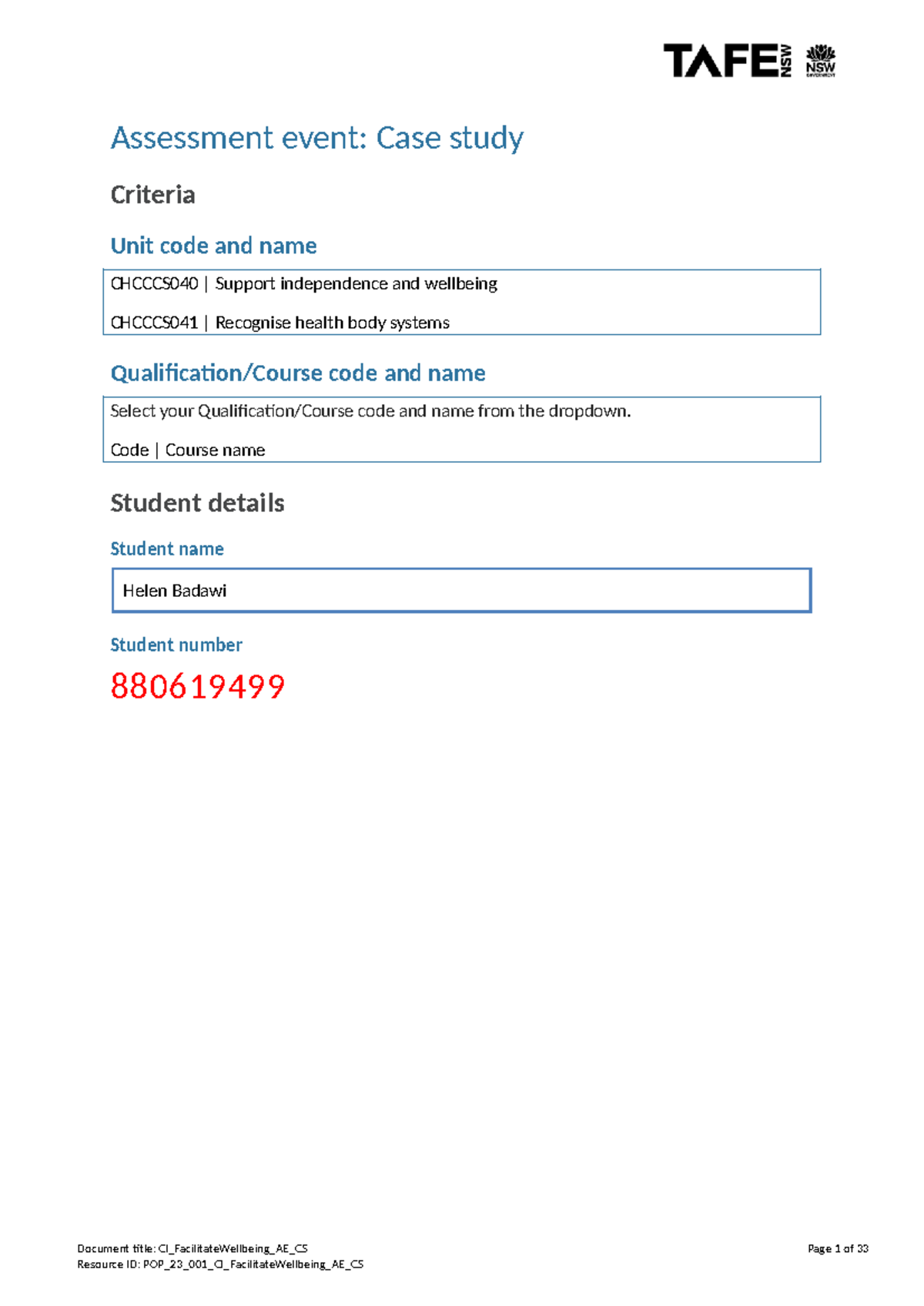 Cl_FacilitateWellbeing_AE_CS: Case Study Assessment for Health Support ...