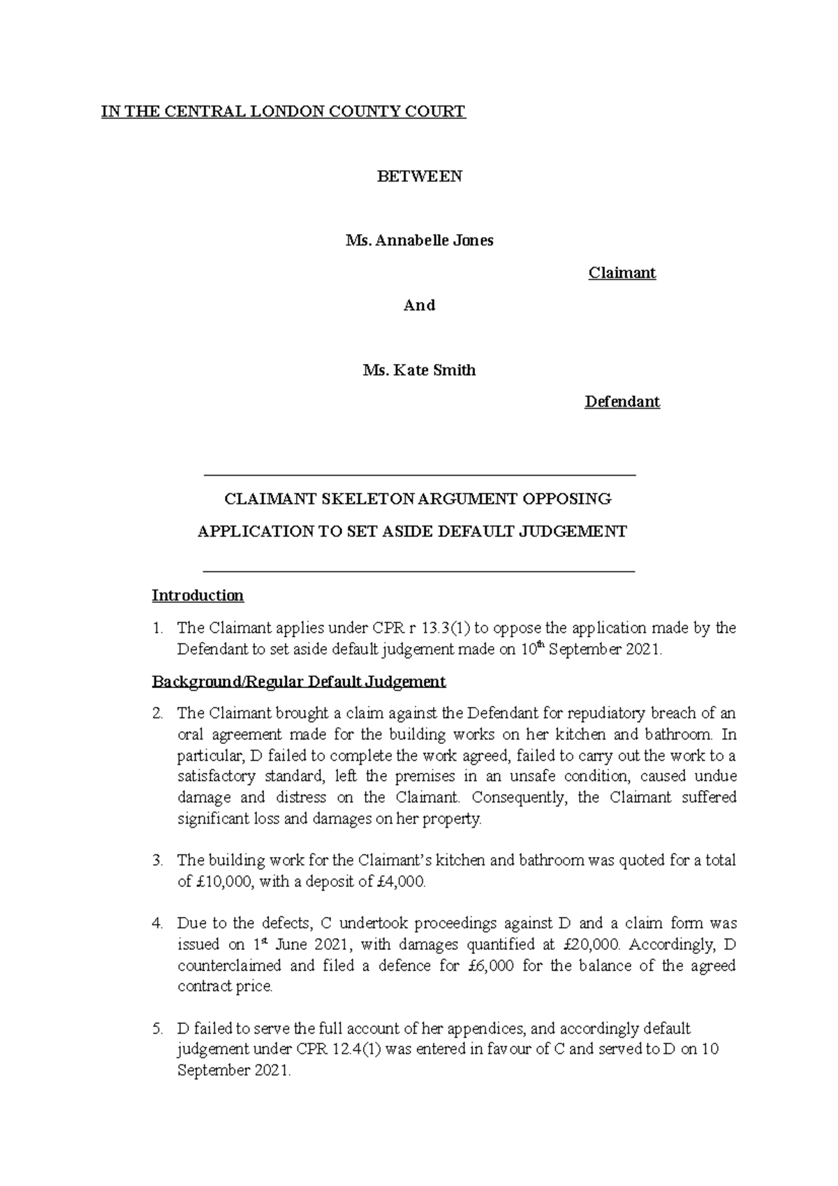 Opposing Set Aside Judgement in Default Skeleton Argument - IN THE ...