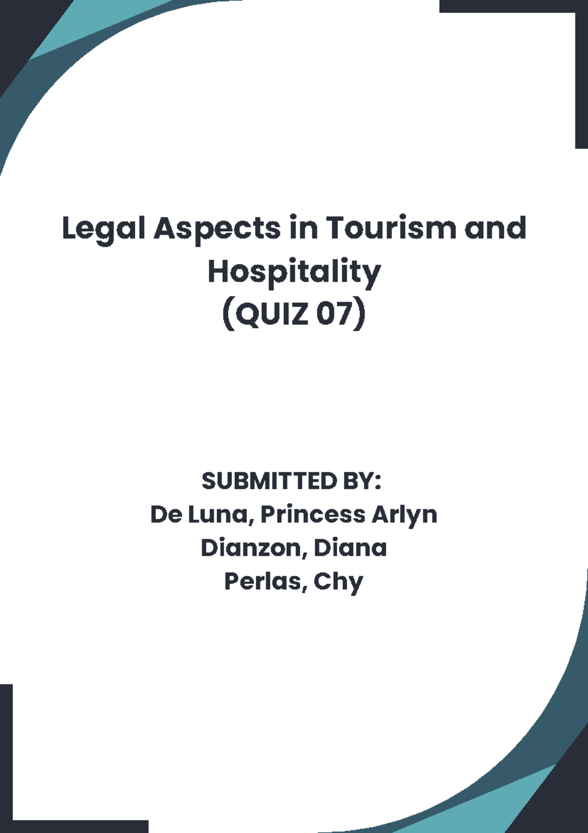 Legal Aspects in Tourism & Hospitality (QUIZ 07) - Accreditation for ...