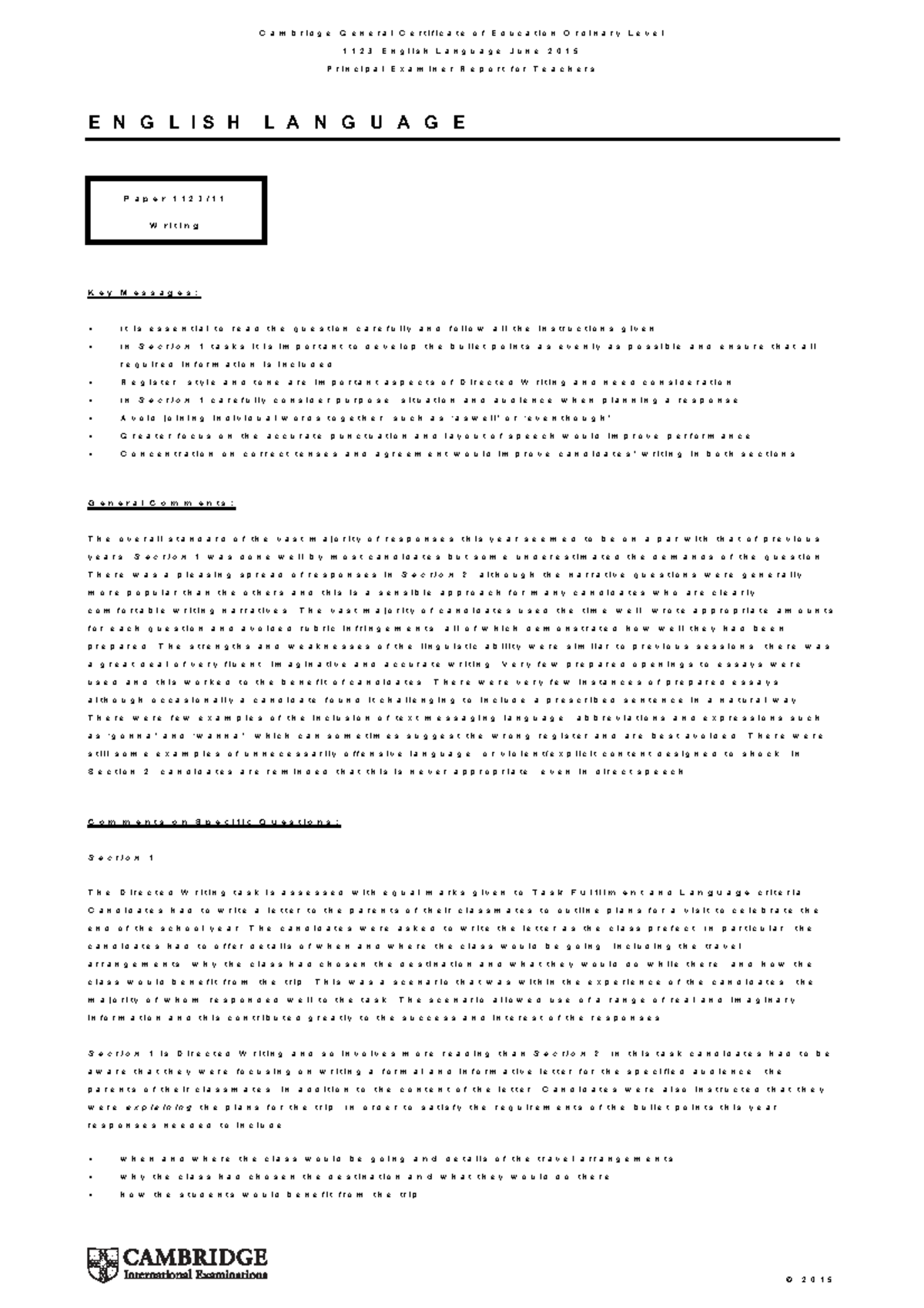 Cambridge O Level 1123 English Language June 2015 Examiner Report - Studocu