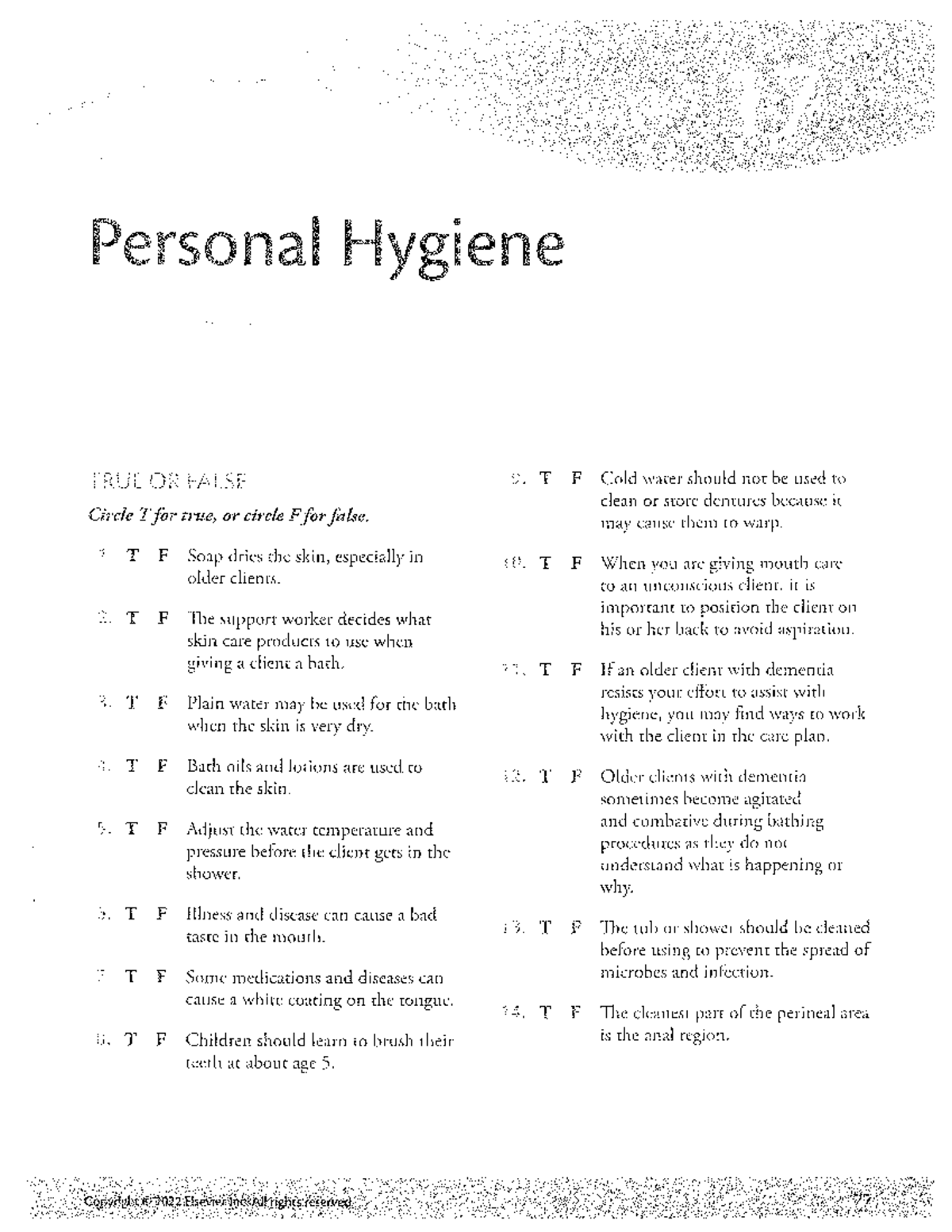 Chapter 17 - Personal Hygiene True or False Questions - Studocu