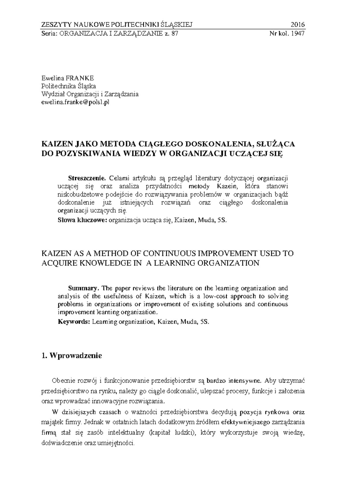 KAIZEN JAKO METODA CIĄGŁEGO DOSKONALENIA W ORGANIZACJACH UCZĄCYCH SIĘ ...