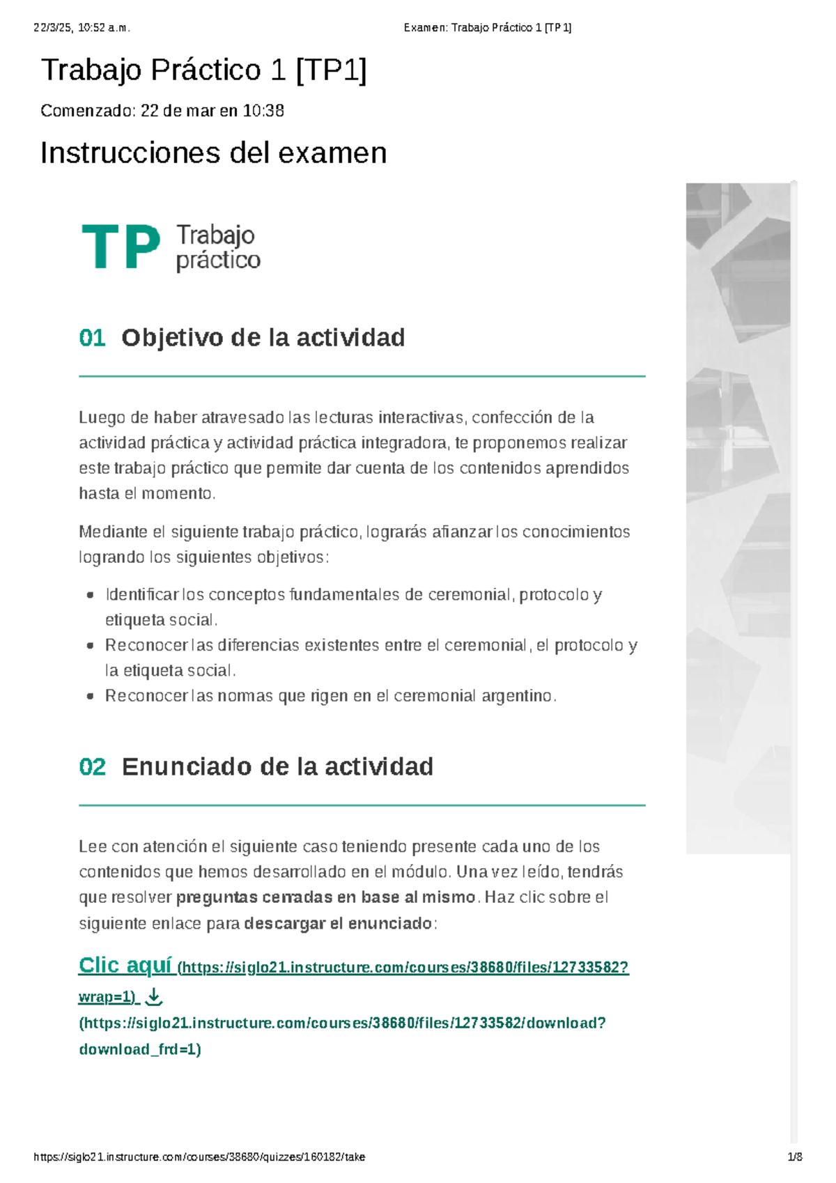 Examen Trabajo Práctico 1 [TP1] herramientas - Trabajo Práctico 1 [TP1] Comenzado: 22 de mar en ...
