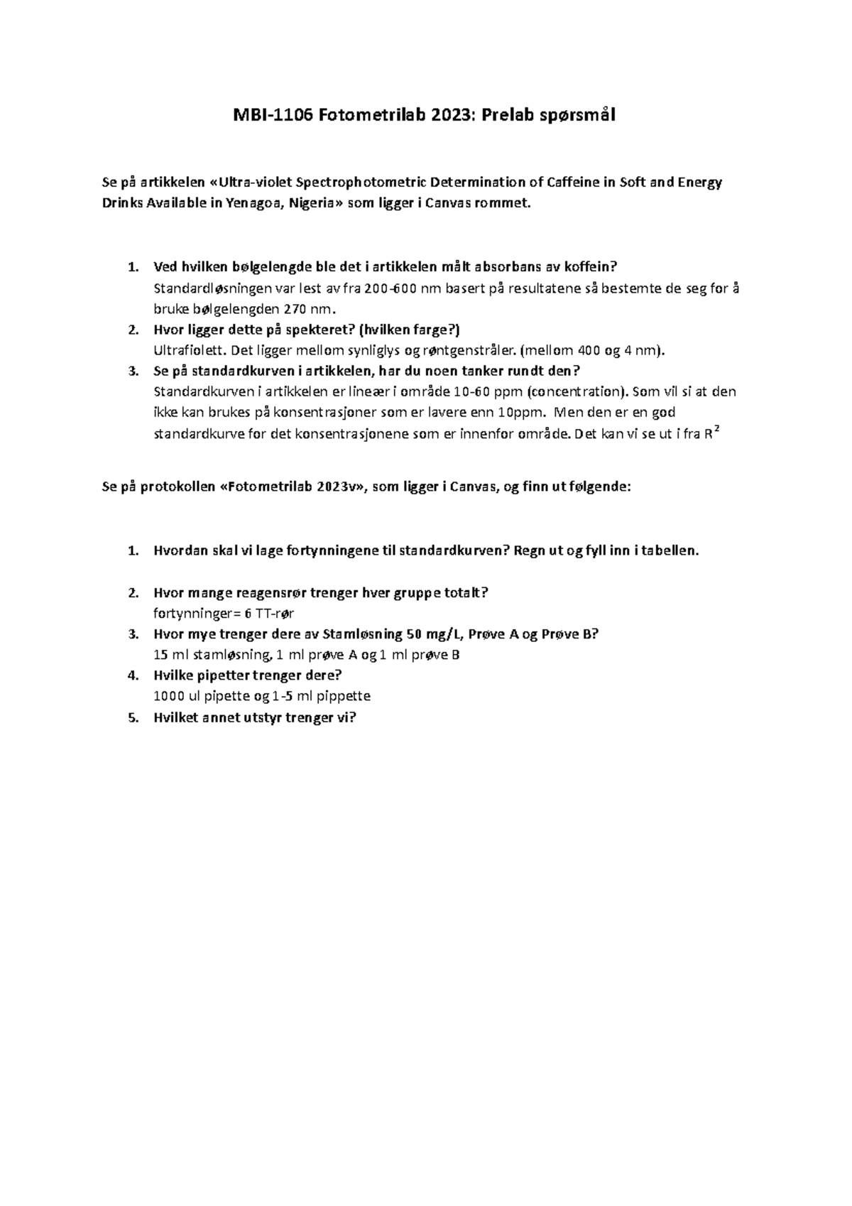 MBI-1106 Fotometrilab 2023: Prelab Spørsmål og Prosedyrer - Studocu