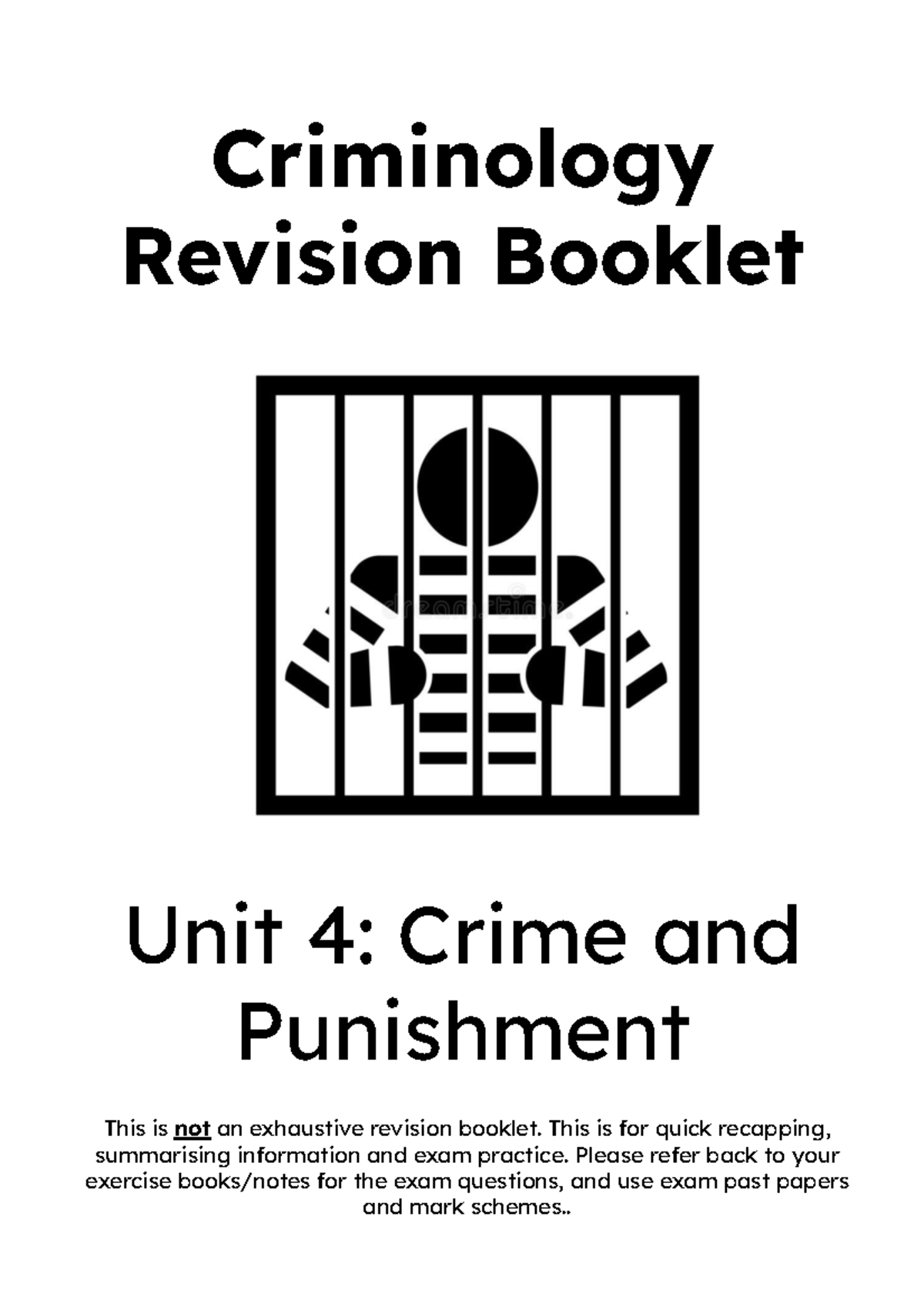 Unit 4 Criminology Revision Booklet: Crime, Punishment & Justice System ...