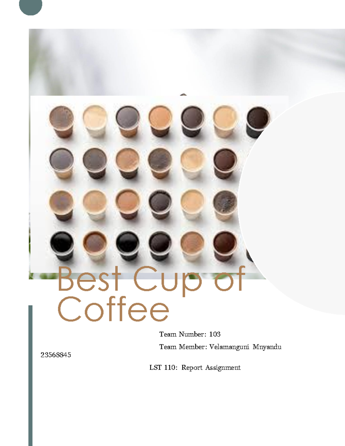 LST 110: Comparative Analysis of Instant Coffee Brands - Report - Studocu
