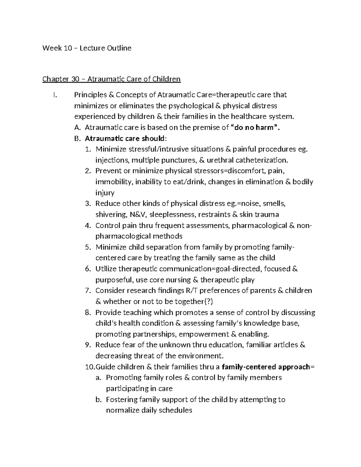 Week 10 Lecture Outline - Week 10 – Lecture Outline Chapter 30 – Atraumatic Care of Children I ...