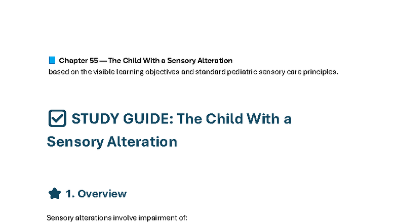 Chapter 55 Study Guide: The Child With a Sensory Alteration - Studocu