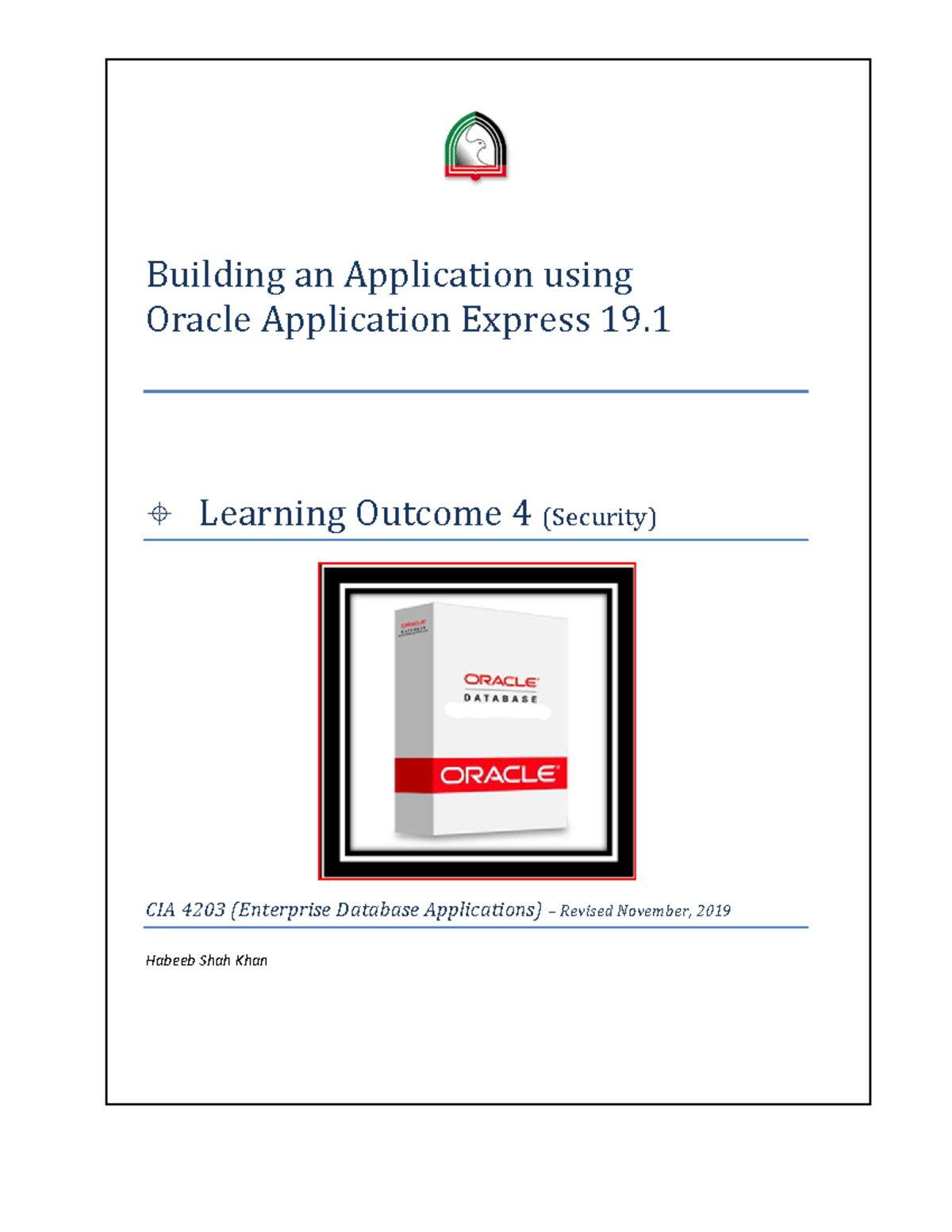 Building an APEX App with Security Features - LO4 CIA 4203 - Studocu
