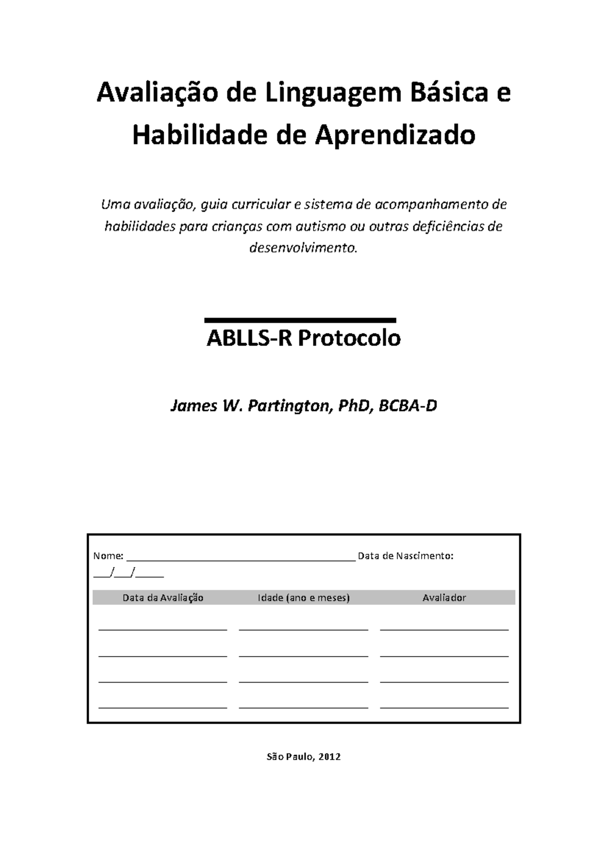ABLLS-R: Avaliação de Linguagem e Habilidades para Crianças com Autismo ...