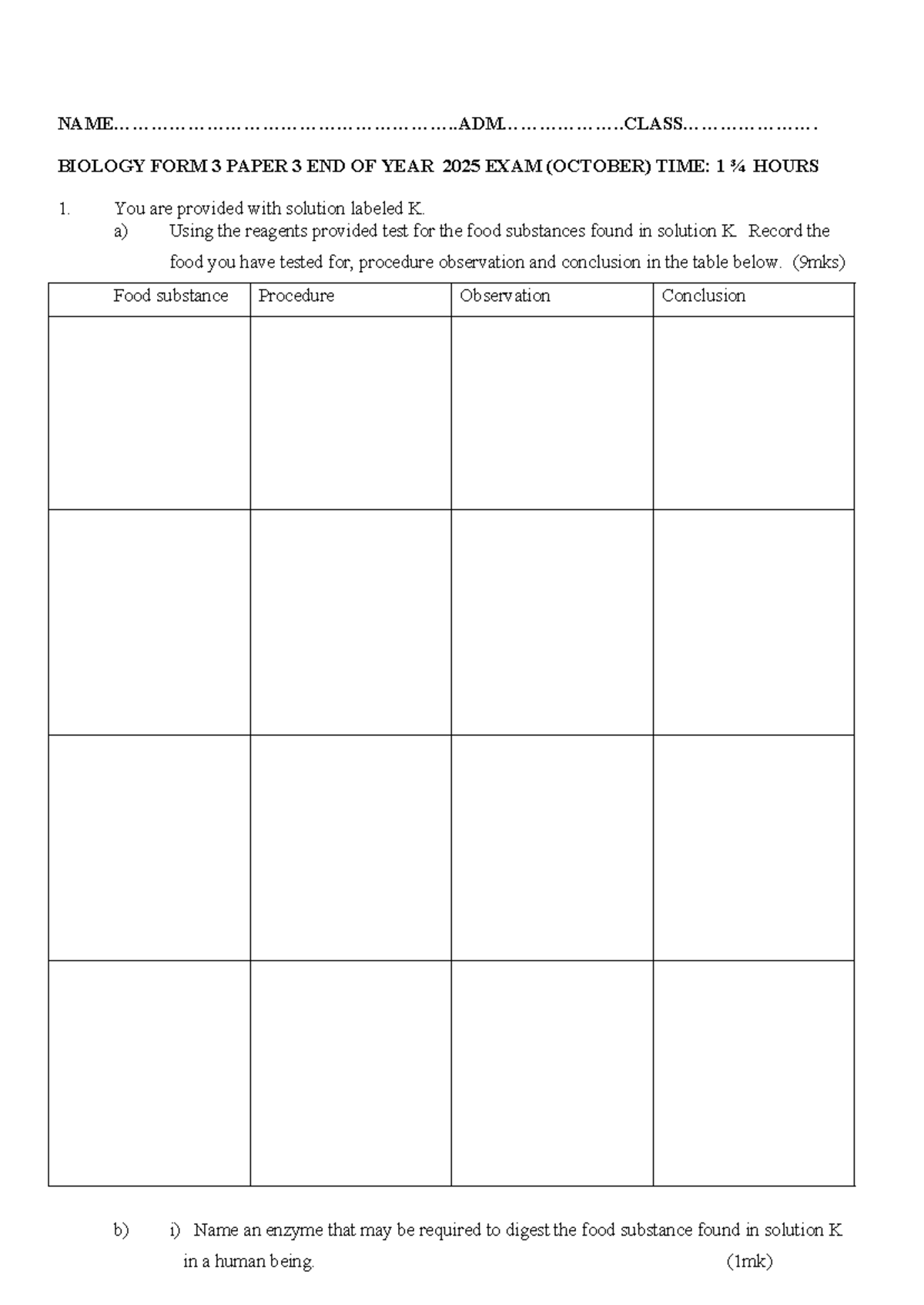 BIOLOGY FORM 3 PAPER 3 END OF YEAR EXAM QUESTIONS 2025 - Studocu