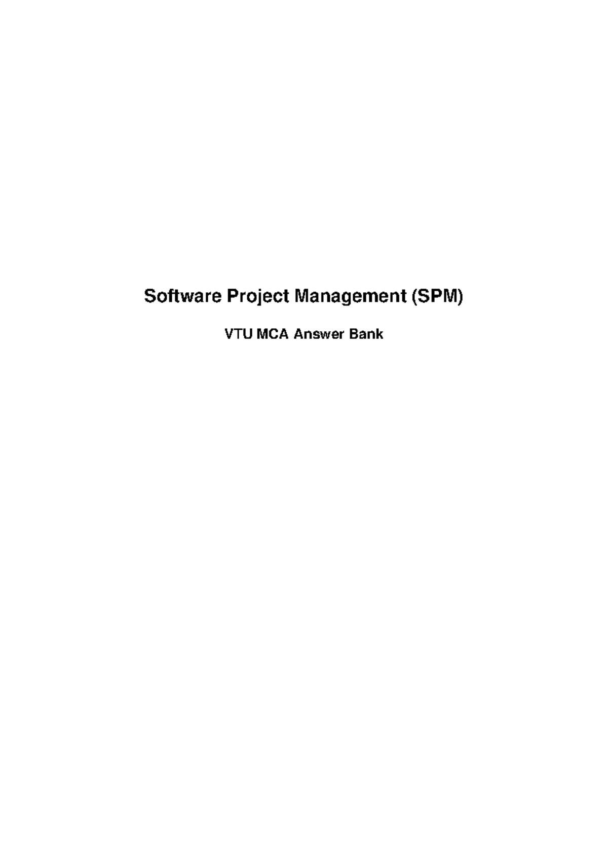 SPM VTU MCA Complete Answer Bank: Module 1 Software Project Basics ...