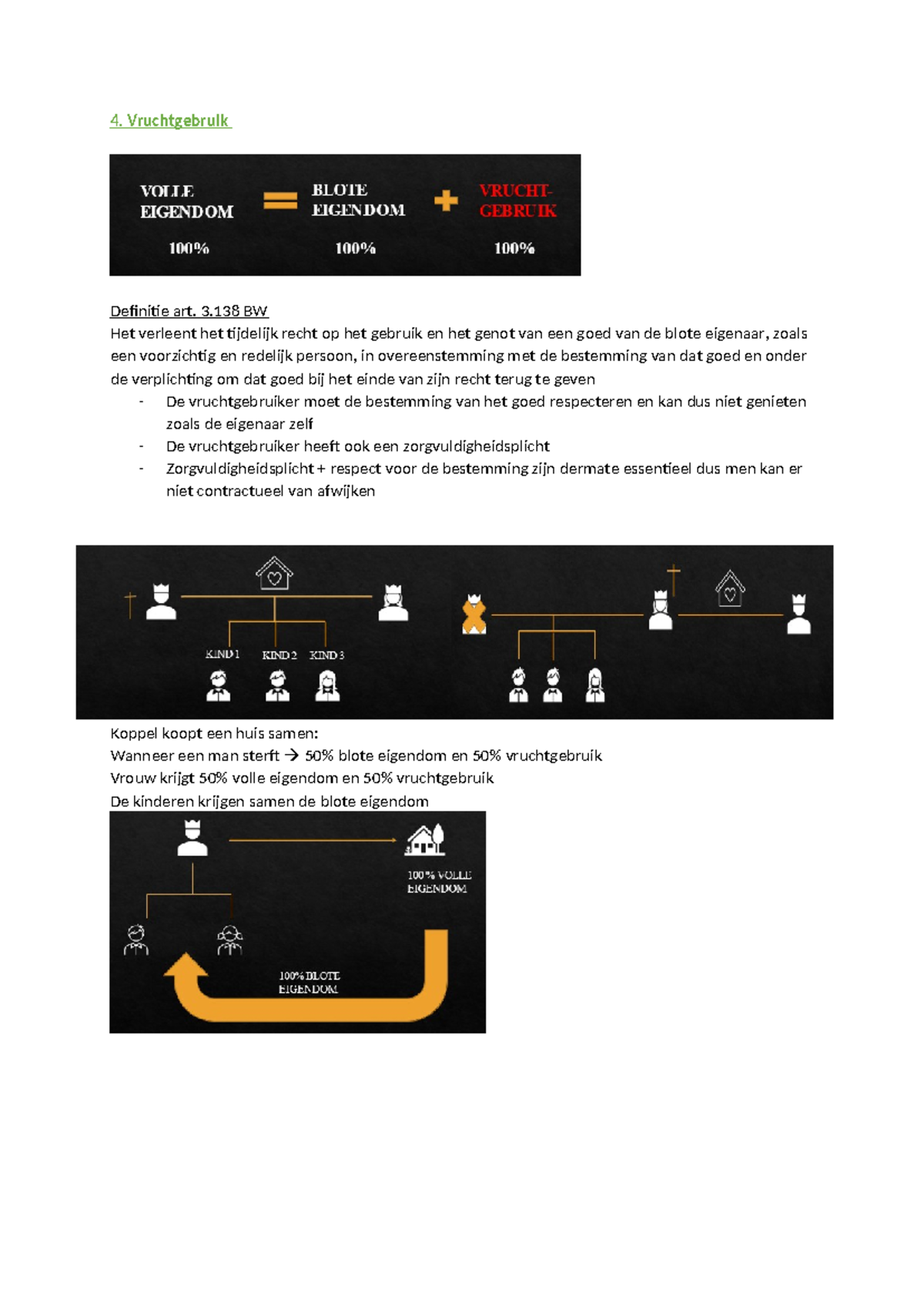4. Vruchtgebruik - Vruchtgebruik Definitie art. 3 BW Het verleent het ...