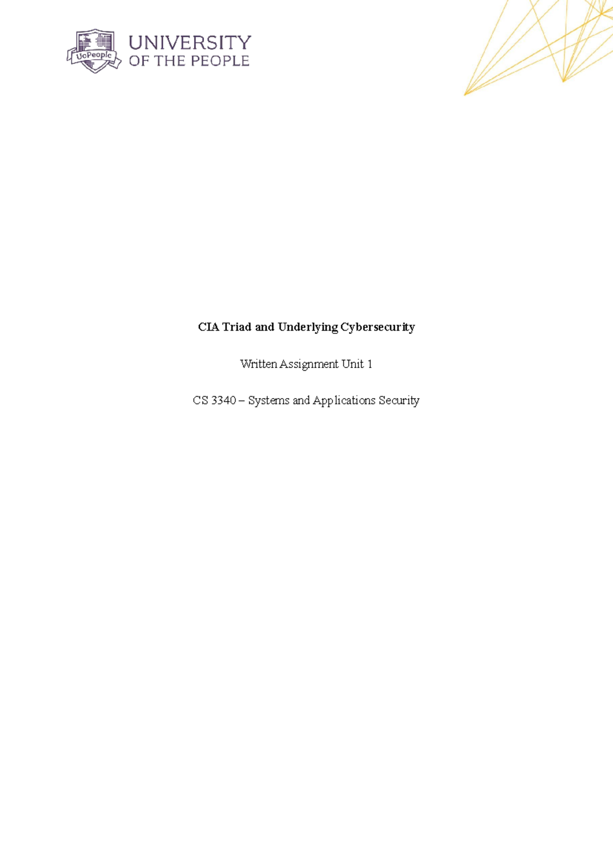 CIA Triad: A Cornerstone of Cybersecurity - Written Assignment Unit 1 ...