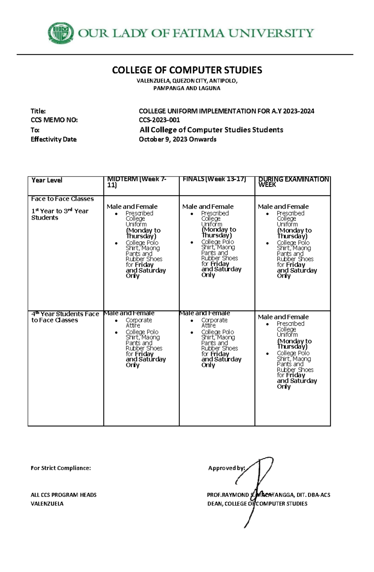 College Uniform Implementation FOR A - COLLEGE OF COMPUTER STUDIES ...