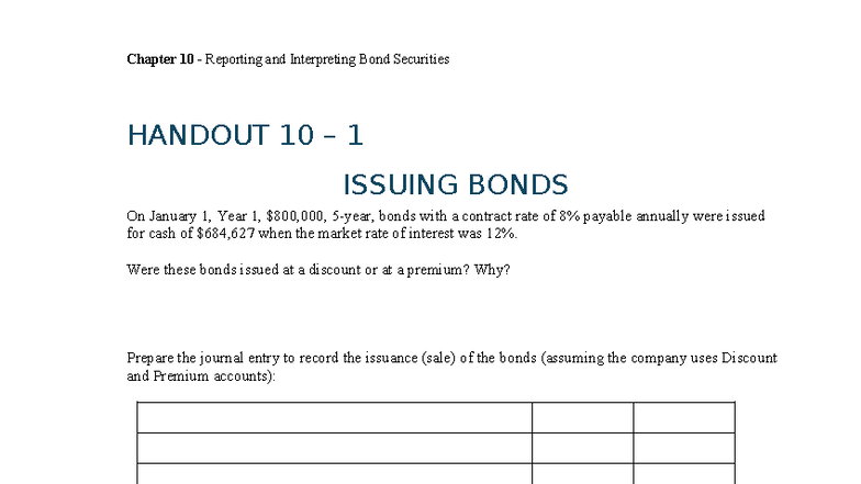 Issuing Bonds: Journal Entries and Interest Amortization Schedules ...