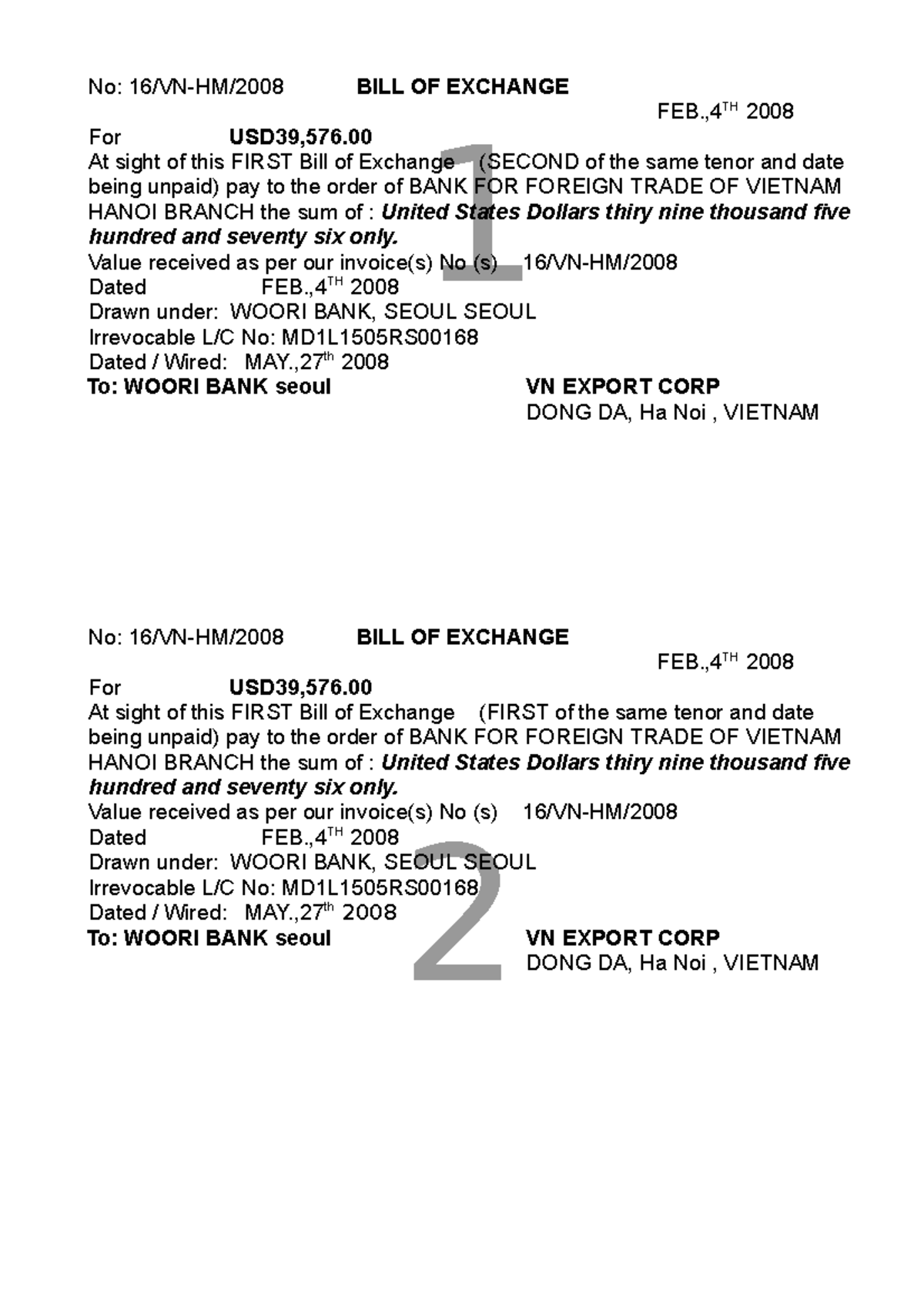 [123doc] - bill-of-exchange hoang - 2 1 No: 16/VN-HM/2008 BILL OF EXCHANGE FEB.,4TH 2008 For ...