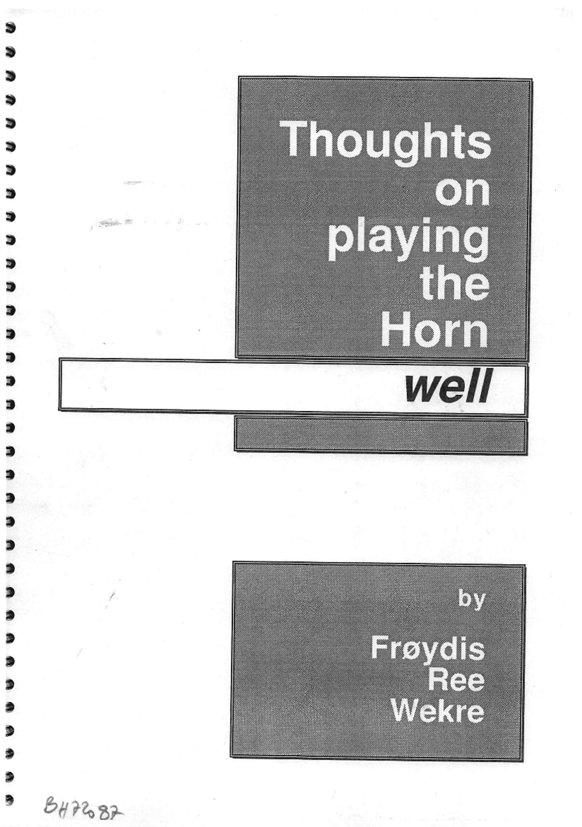 Thoughts on Playing the Horn Well: Insights and Techniques - Studocu