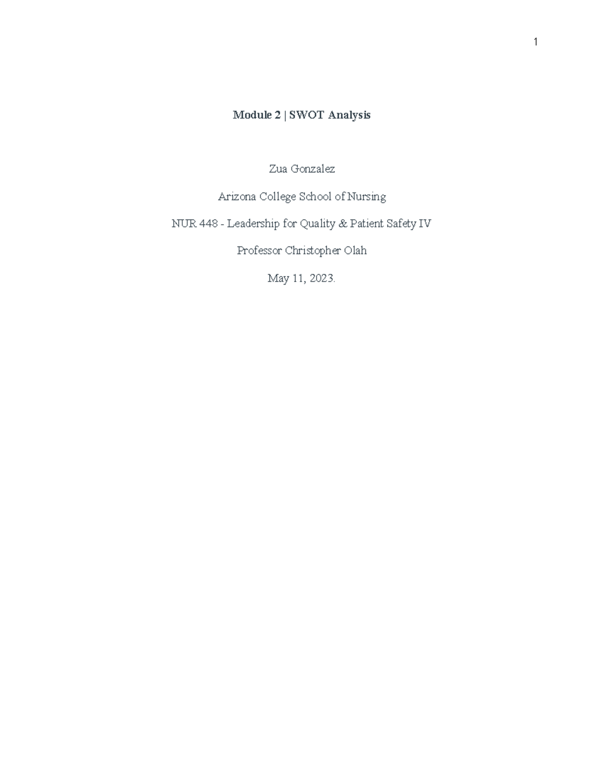 NUR 448 Module 2 SWOT Analysis of Labor & Delivery Nursing - Studocu