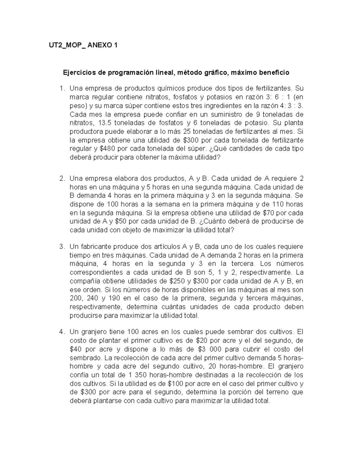 MOP UT2 Anexo 1 - Ejercicios de Programación Lineal para Maximizar ...