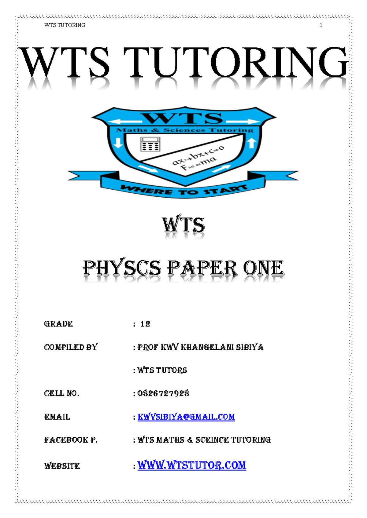 WTS P Science 12 Term 2 Physics Paper One Memo by Prof Sibiya - Studocu