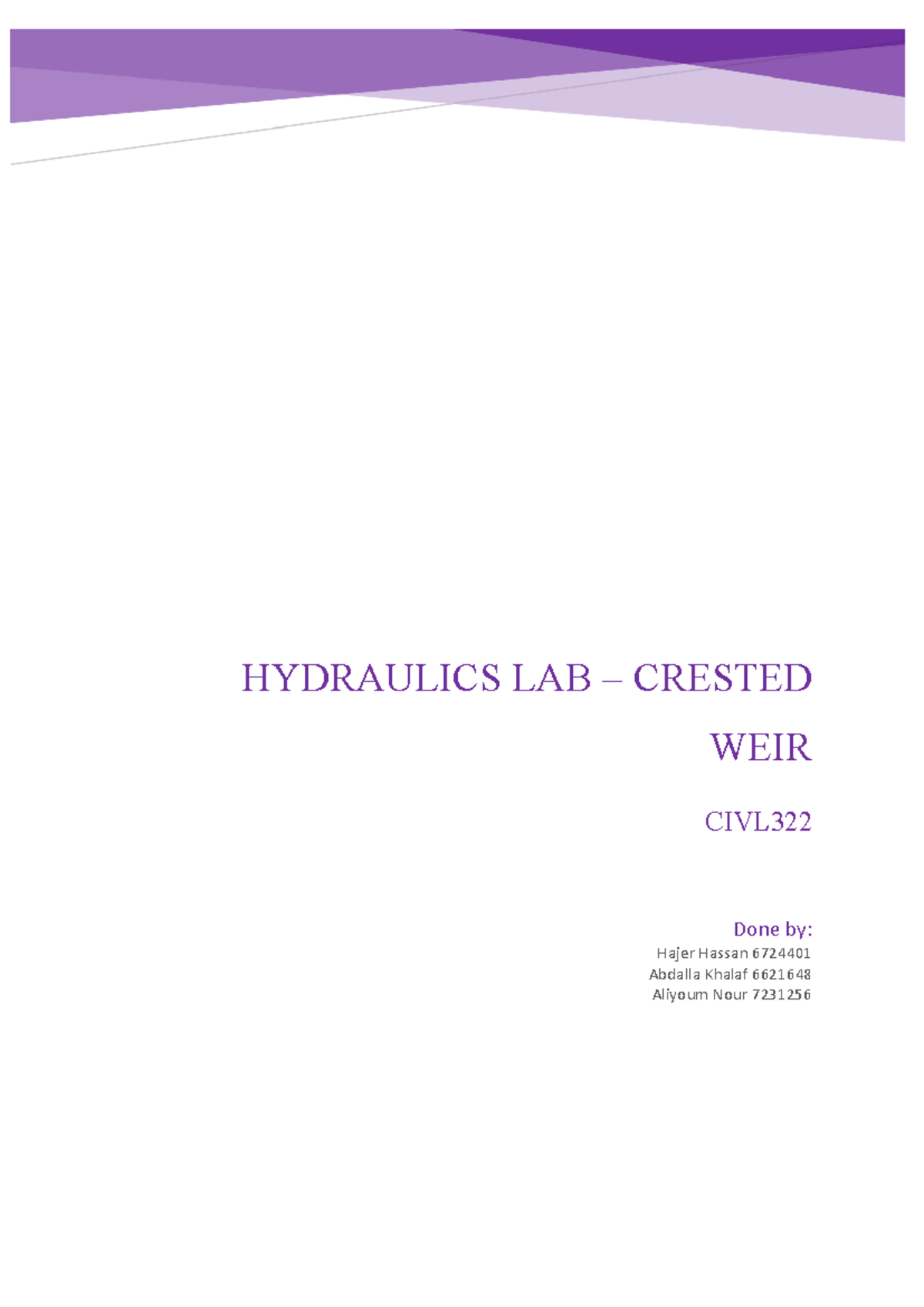 CIVL322 Hydraulics Lab: Crested Weir Experiment Analysis - Studocu