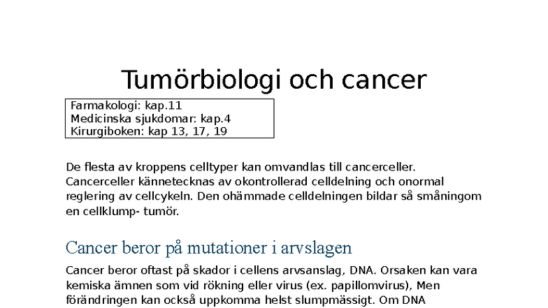 Tumörbiologi och cancer: Kap. 11, 4, 13, 17, 19 Sammanfattning - Studocu
