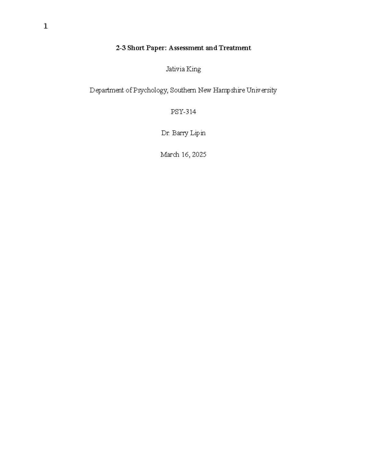 Psy 314 Module 2 Short Paper - 2-3 Short Paper: Assessment and ...