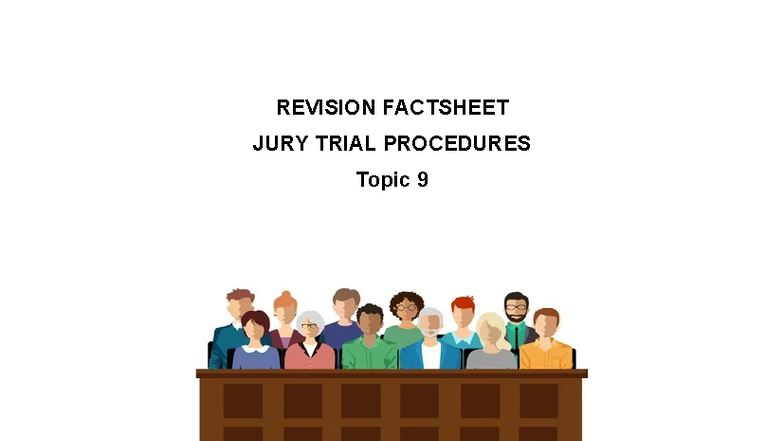 Jury Trial Procedures Revision Factsheet (LAW 101) - Studocu