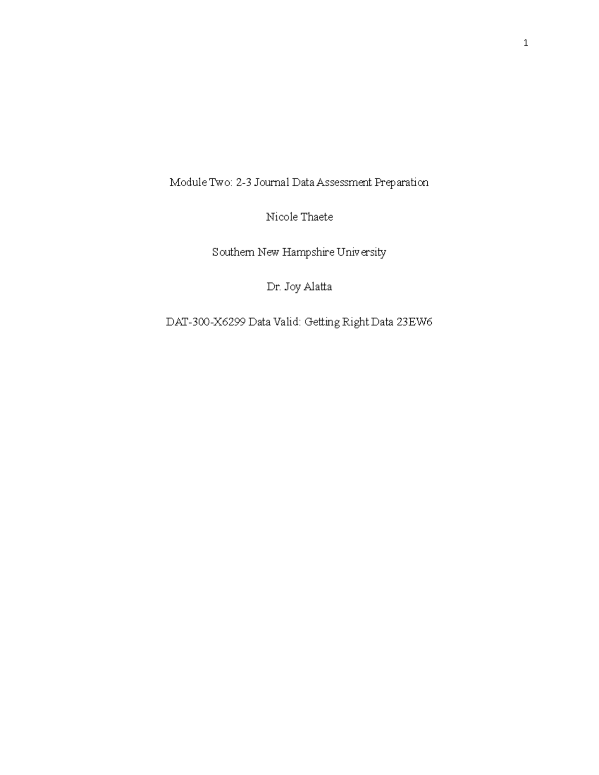 Thaete - Module two Journal - Module Two: 2-3 Journal Data Assessment ...
