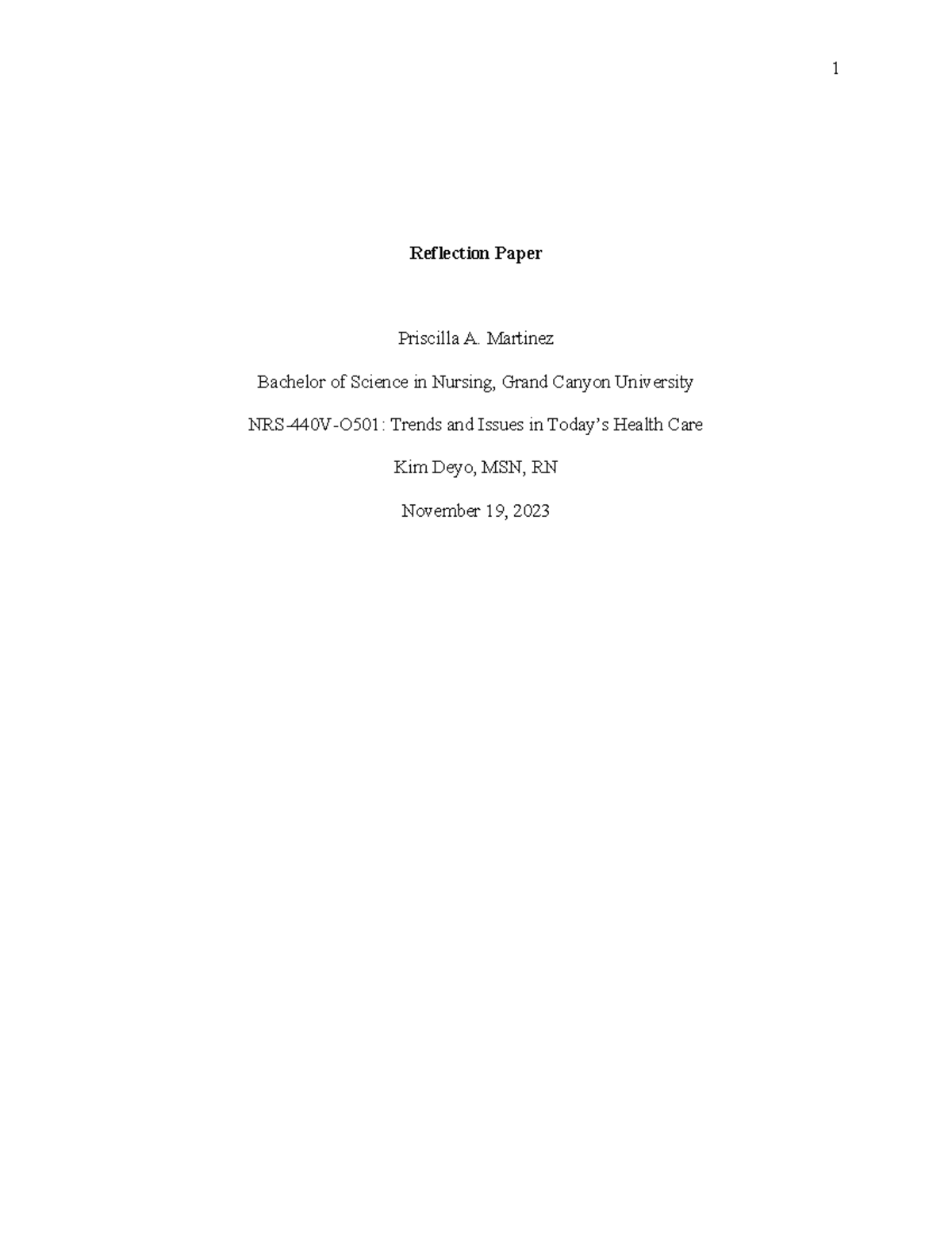NRS-440 Trends and Issues - Reflection Paper - Reflection Paper ...