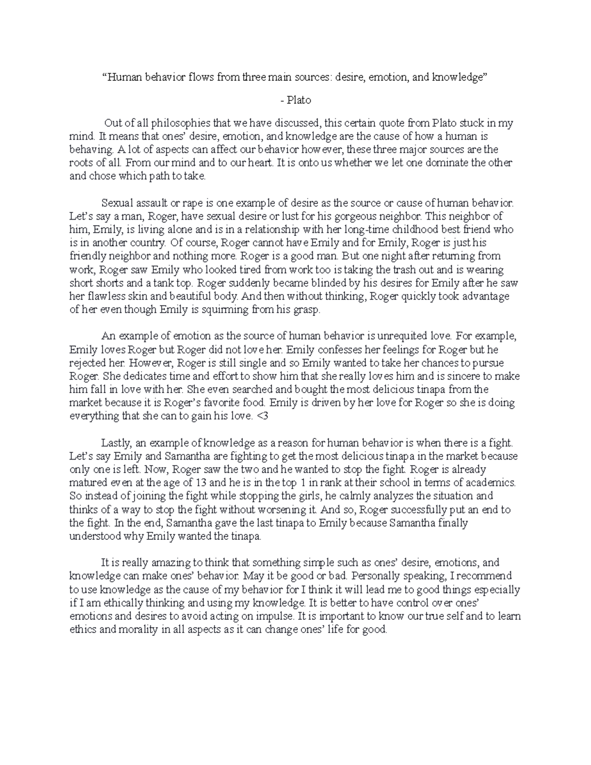 Reflective Essay to "Human behavior flows from three main sources ...