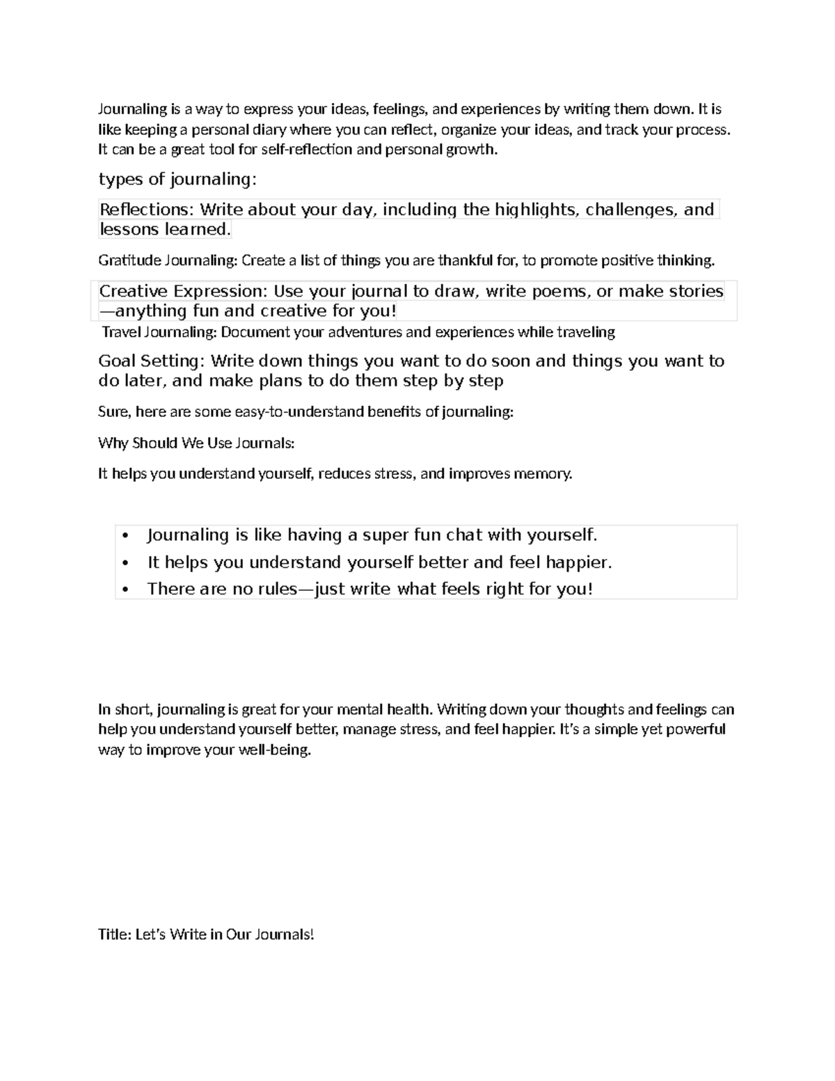 Journaling is a way to express your ideas - It is like keeping a ...