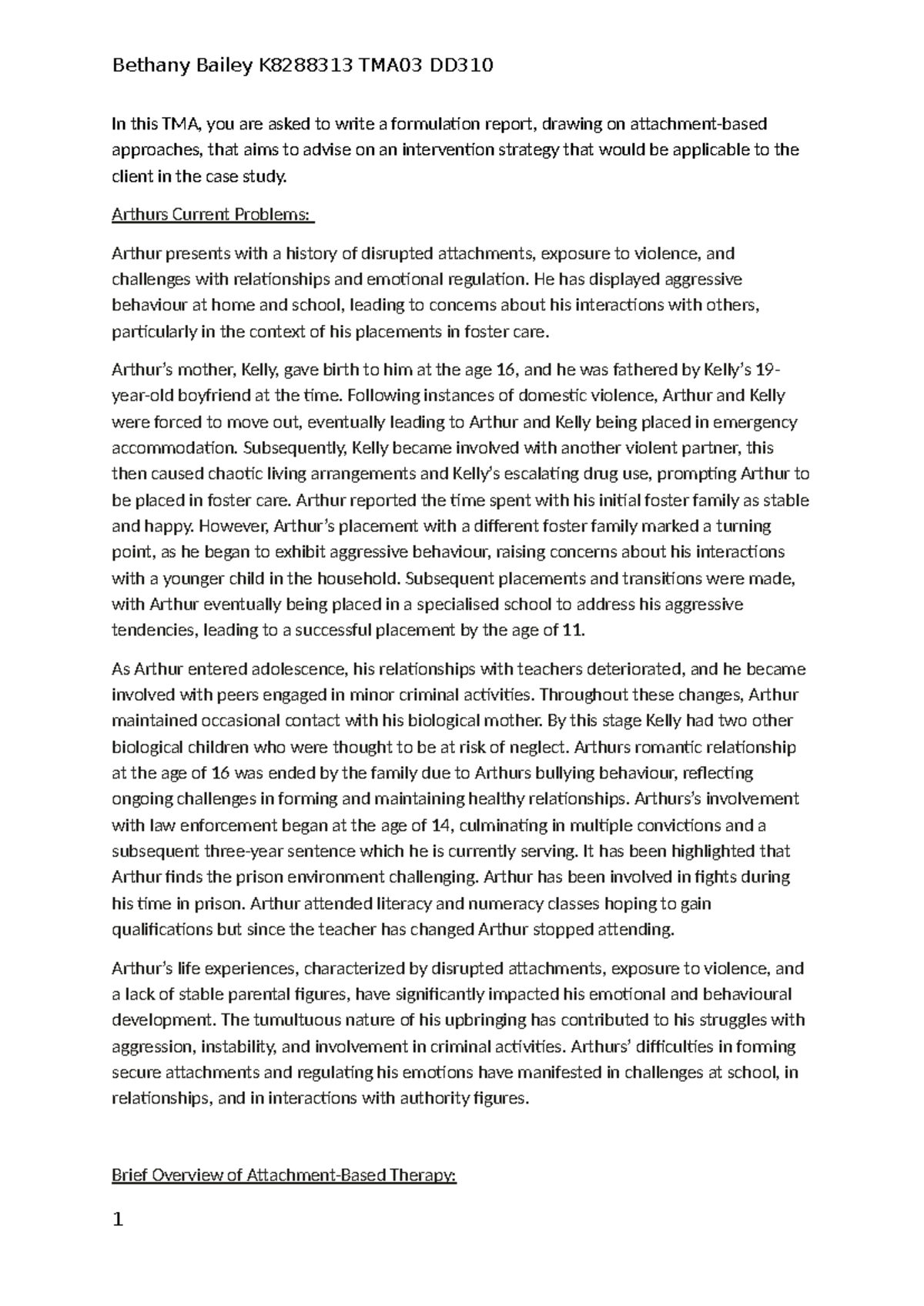 DD310 TMA04: Formulation Report on Arthur's Attachment Issues and ...